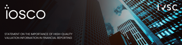IVSC Statement on IOSCO’s Call for High-Quality Valuation Information ...